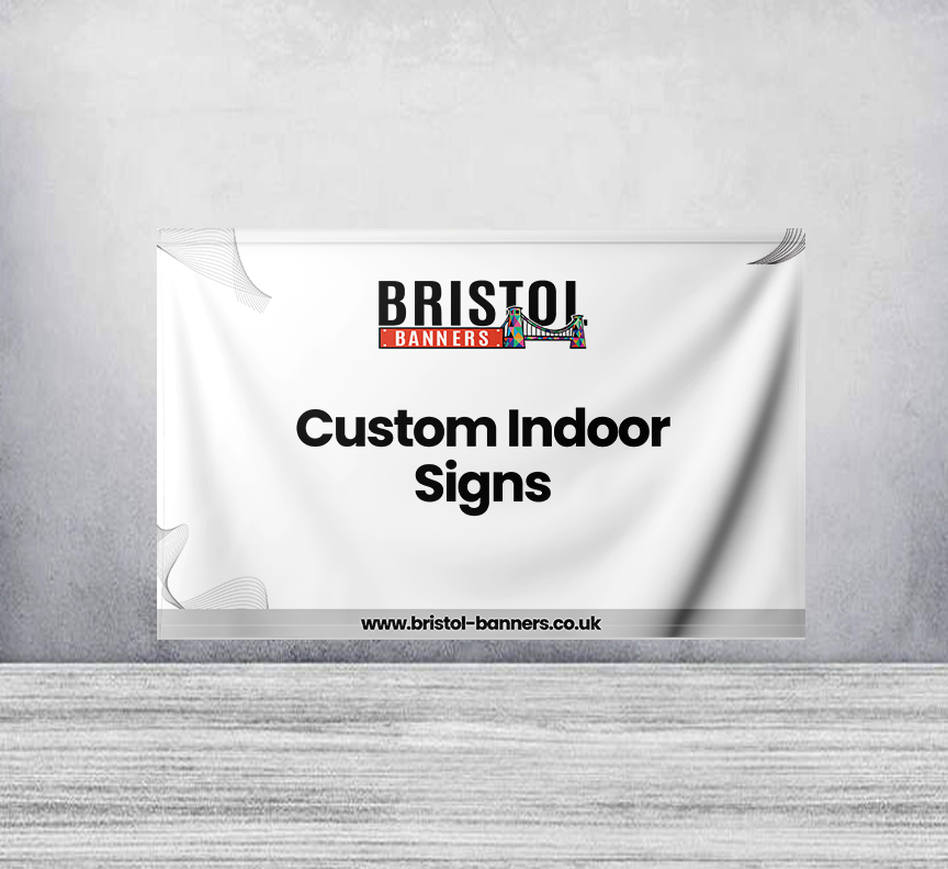 Custom Indoor Signs Same Day & Next Day Printing Bristol
