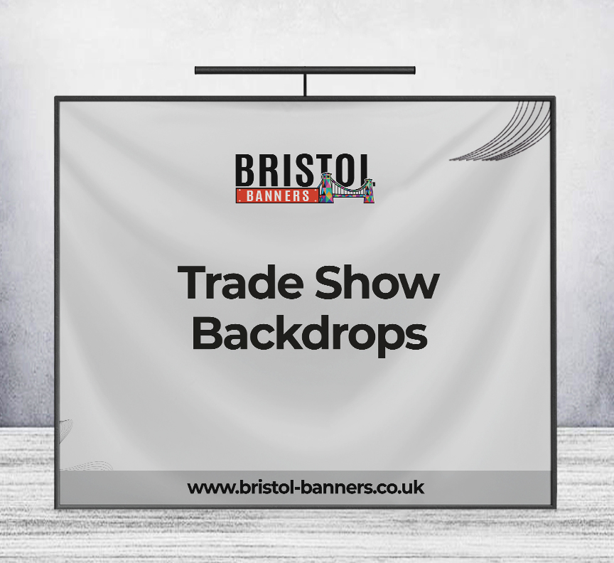Trade Show Backdrops Same Day & Next Day Printing Bristol